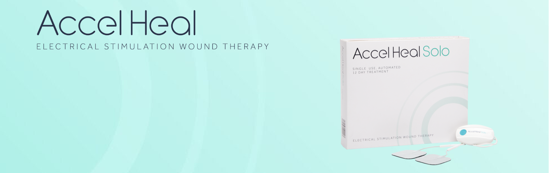 Accel Heal - Electrostimulation Therapy for Difficult Wounds ...